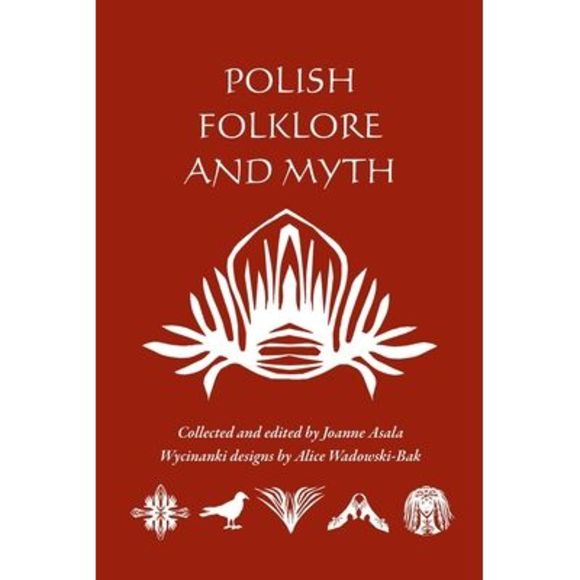 Alice Wadowski-Bak | Other | Polish Folklore And Myth Alice Wadowskibak ...